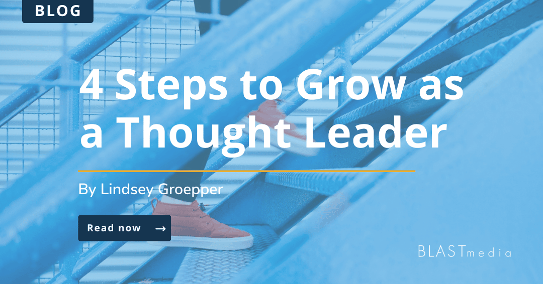4 Steps to Grow as a Thought Leader - PANBlast