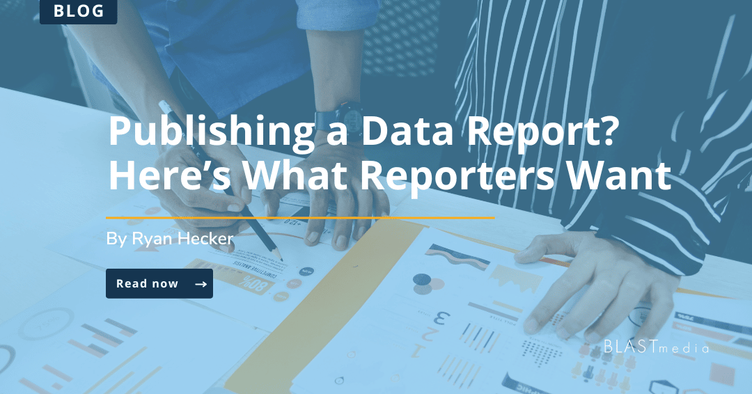 Publishing a Data Report? Here’s What Reporters Want - PANBlast
