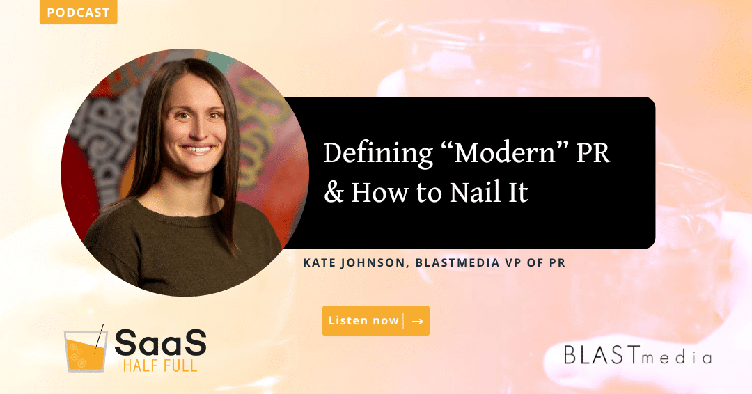 Defining “Modern” PR & How to Nail It, with Kate Johnson - PANBlast